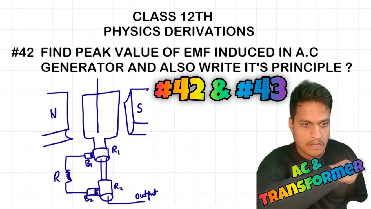 AC GENERATOR AND TRANSFORMER RELATED DERIVATION || Class 12th Physics ...