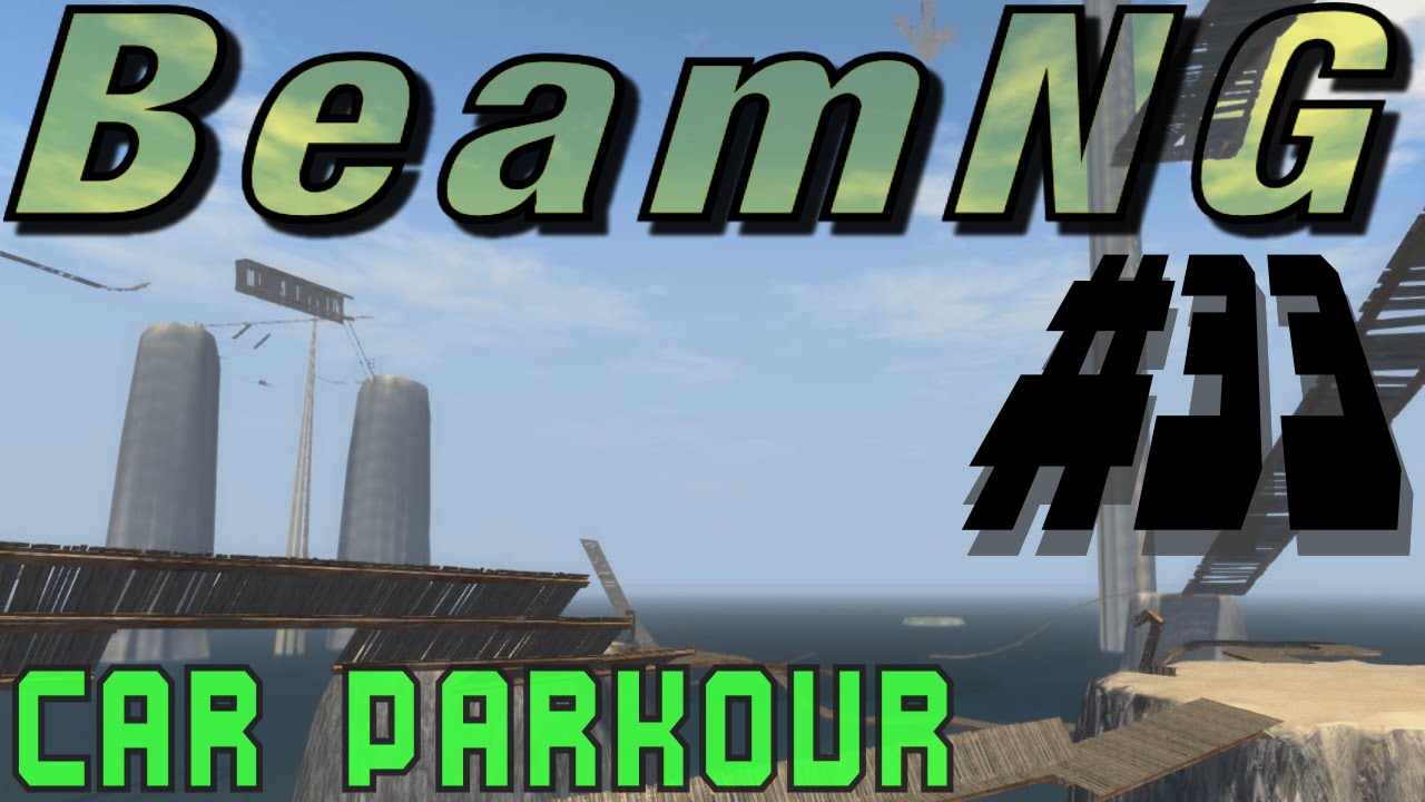 BeamNG.drive #33 2/3 - Car parkour - YouTube