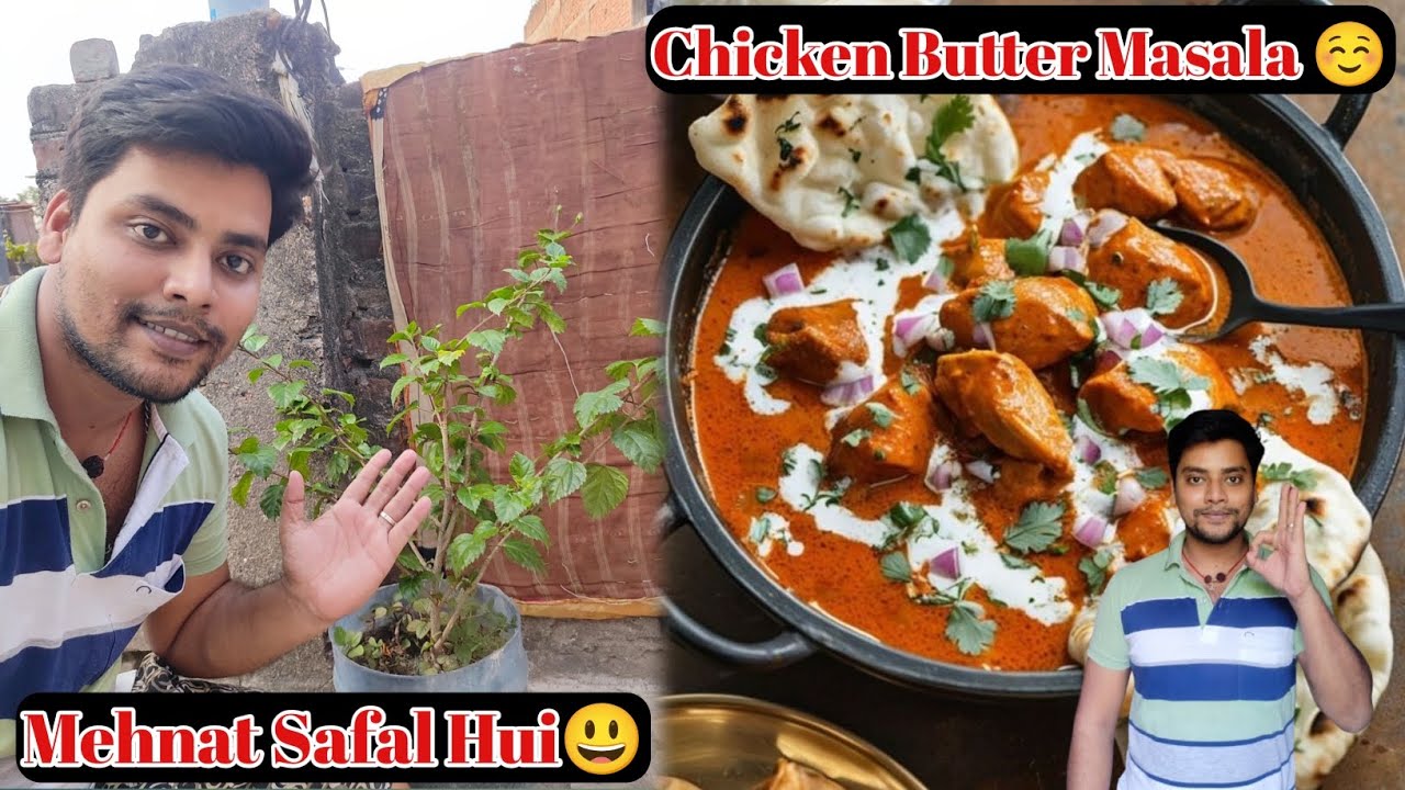 Finally Itne Dino Ki Mehnat Safal Hui 😍 Ghar Pi Banaya Chicken Butter ...