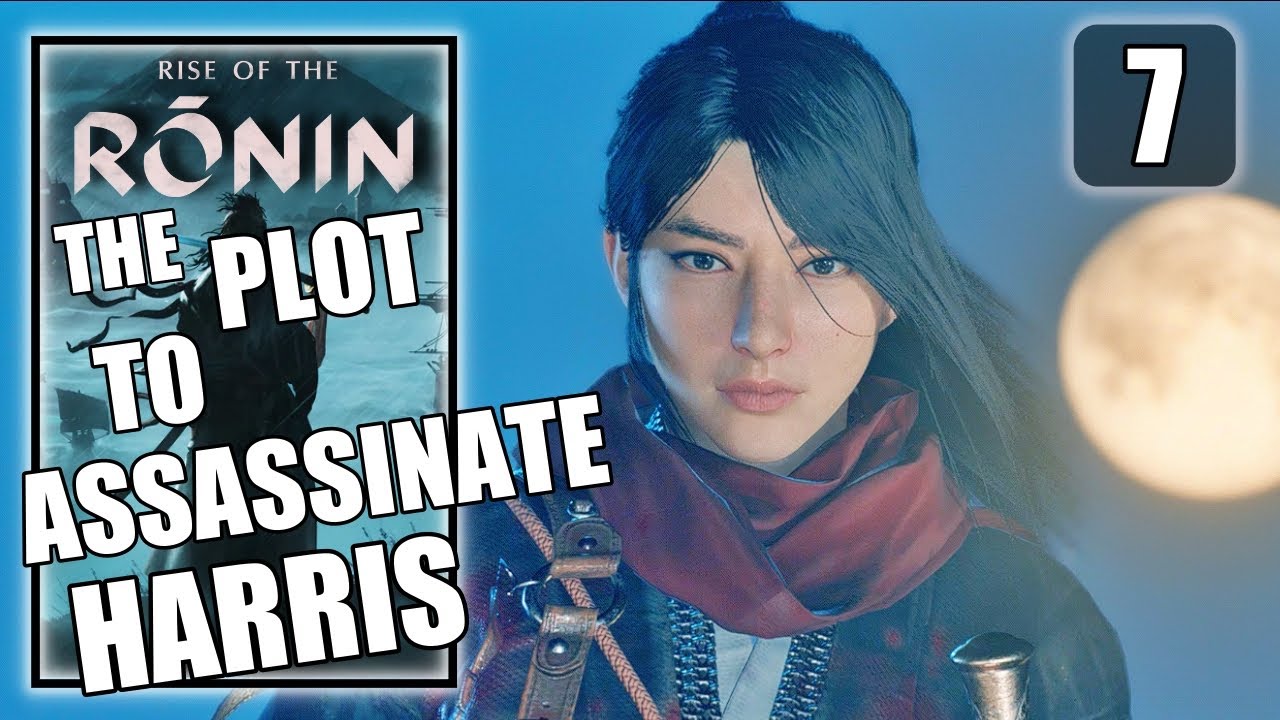 Rise of the Ronin - The Plot to Assassinate Harris - Main Story ...