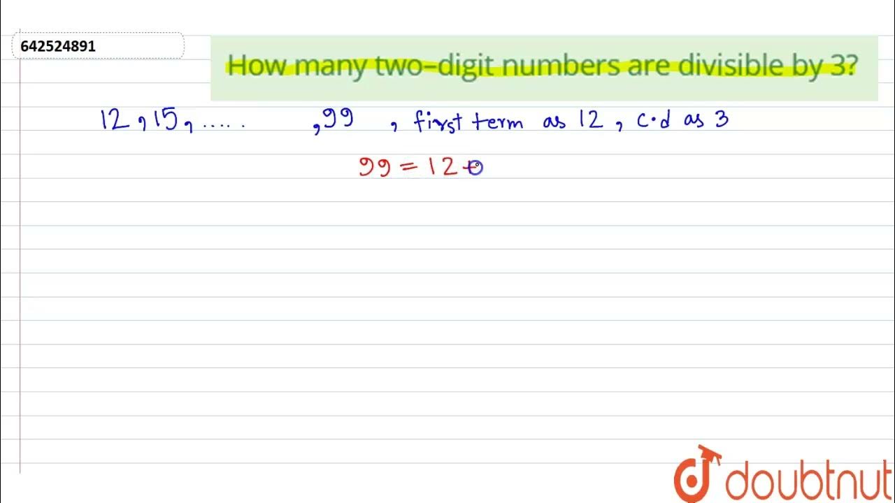 How many two–digit numbers are divisible by 3? | 10 | X Boards | MATHS | X BOARD PREVIOUS YEAR P ...