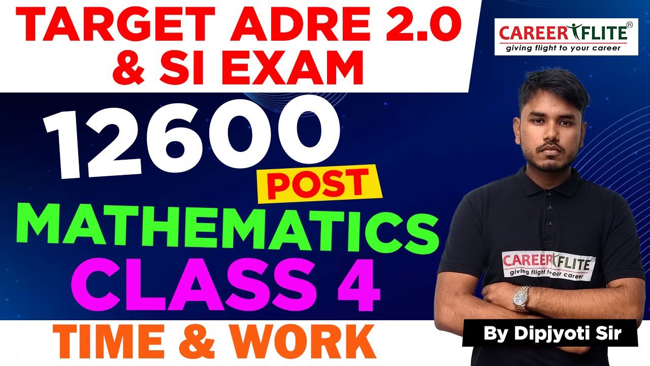 Target ADRE 2.0 & SI | Maths | Class 4 | Time & Work | সময় আৰু কাম | By Dipjyoti Sir ...