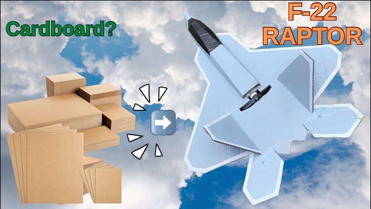 How to Make an F22 Raptor Jet from Cardboard | Step-by-Step DIY ...