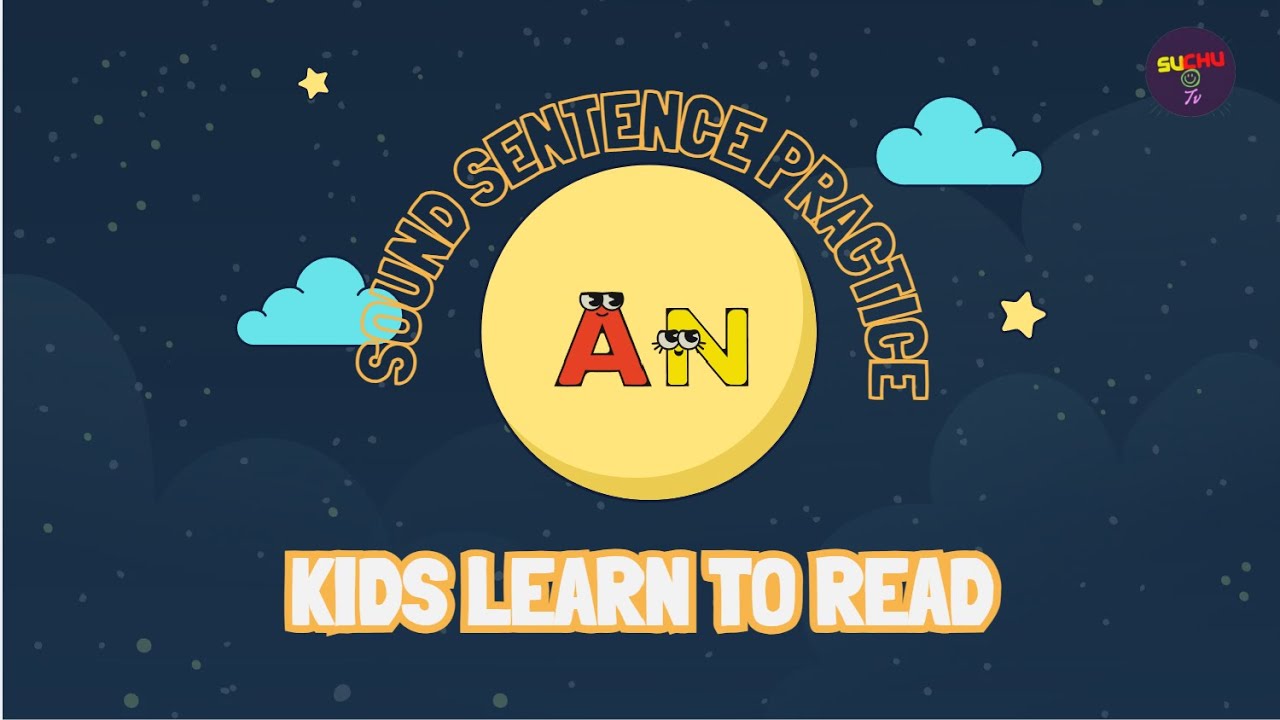 Kids Learn to Read | Sound Sentence Practice with "An" - YouTube