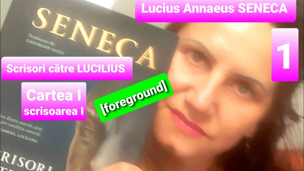 DESPRE FOLOSIREA TIMPULUI | SENECA | cartea I/scr.I | AudioBook în ...