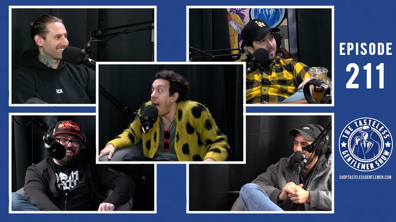 Episode 211 - The Tasteless Gentlemen Show - YouTube
