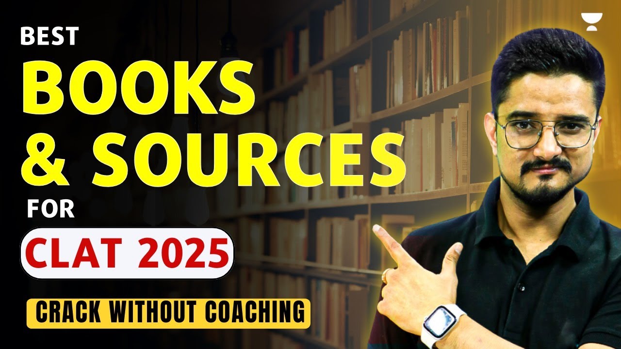 Best books & sources for CLAT 2025 Preparation | Self Preparation for ...