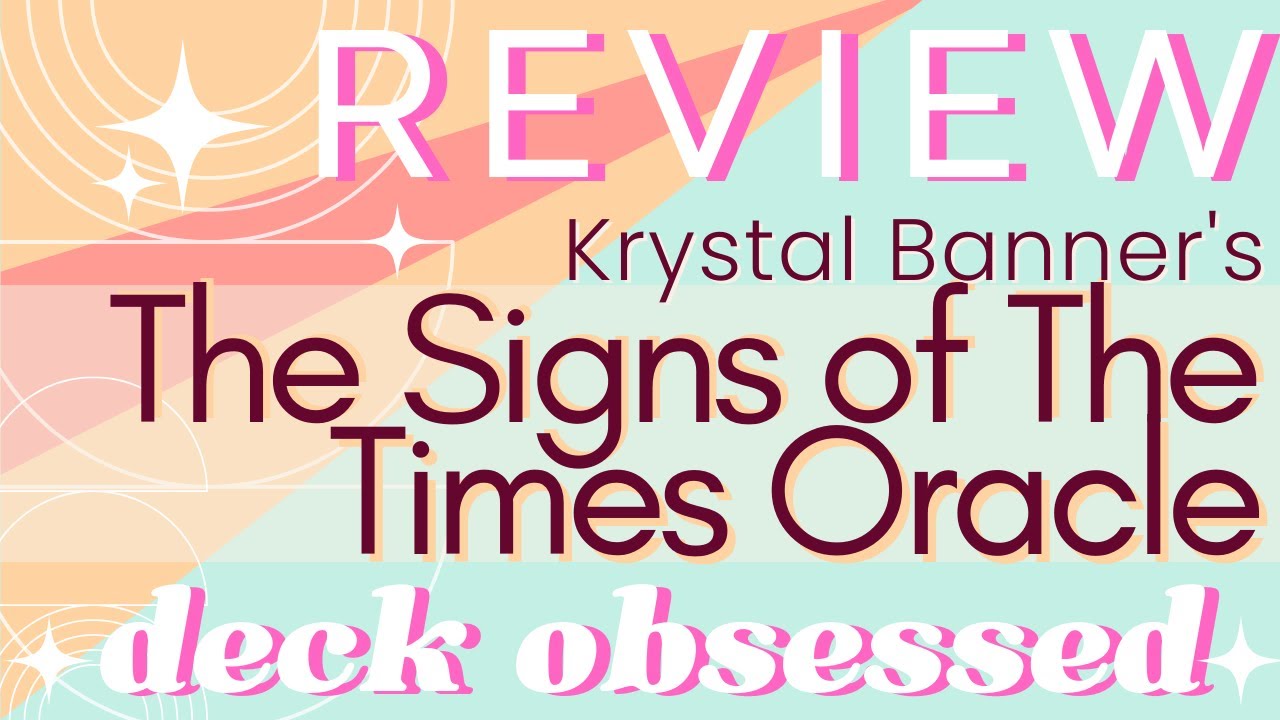 Review: Signs of the Times, an Oracle Deck about Interpreting Signs ...