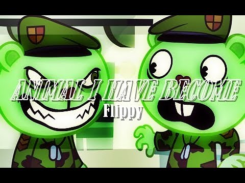 Animal I Have Become | Fliqpy - YouTube
