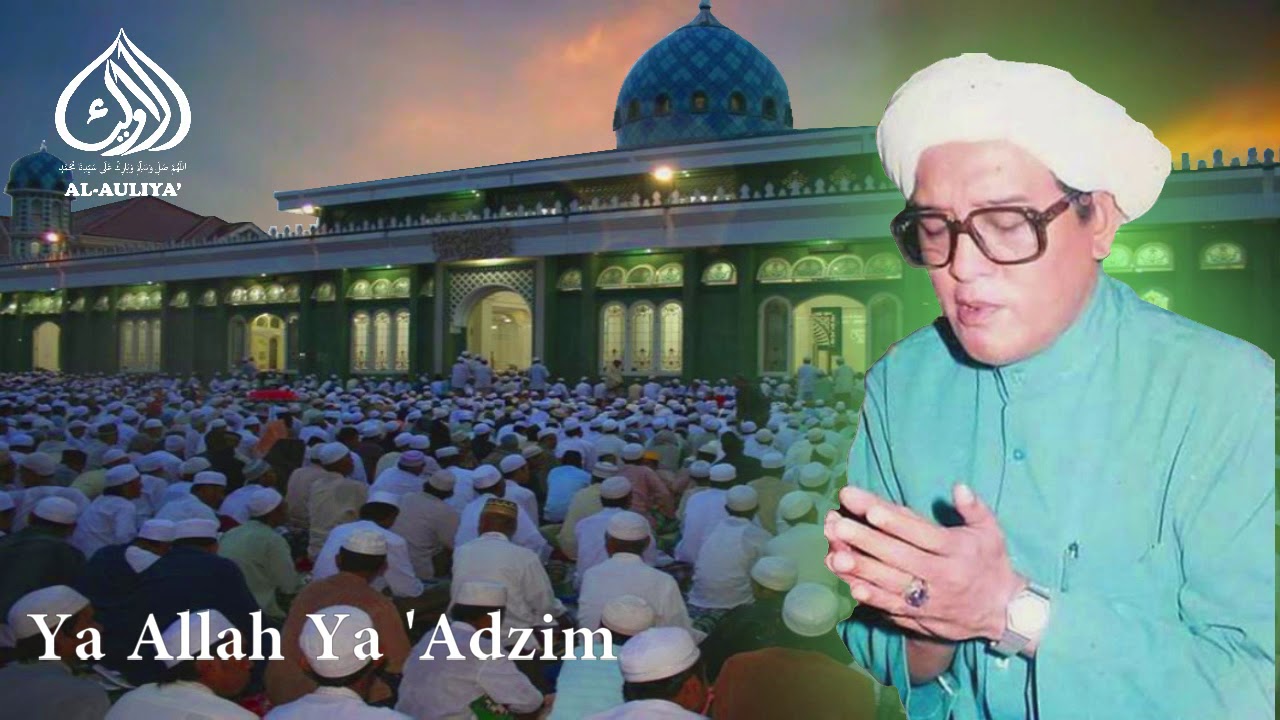 Abah Guru Sekumpul - Ya Allah Ya 'Adzim - YouTube Music