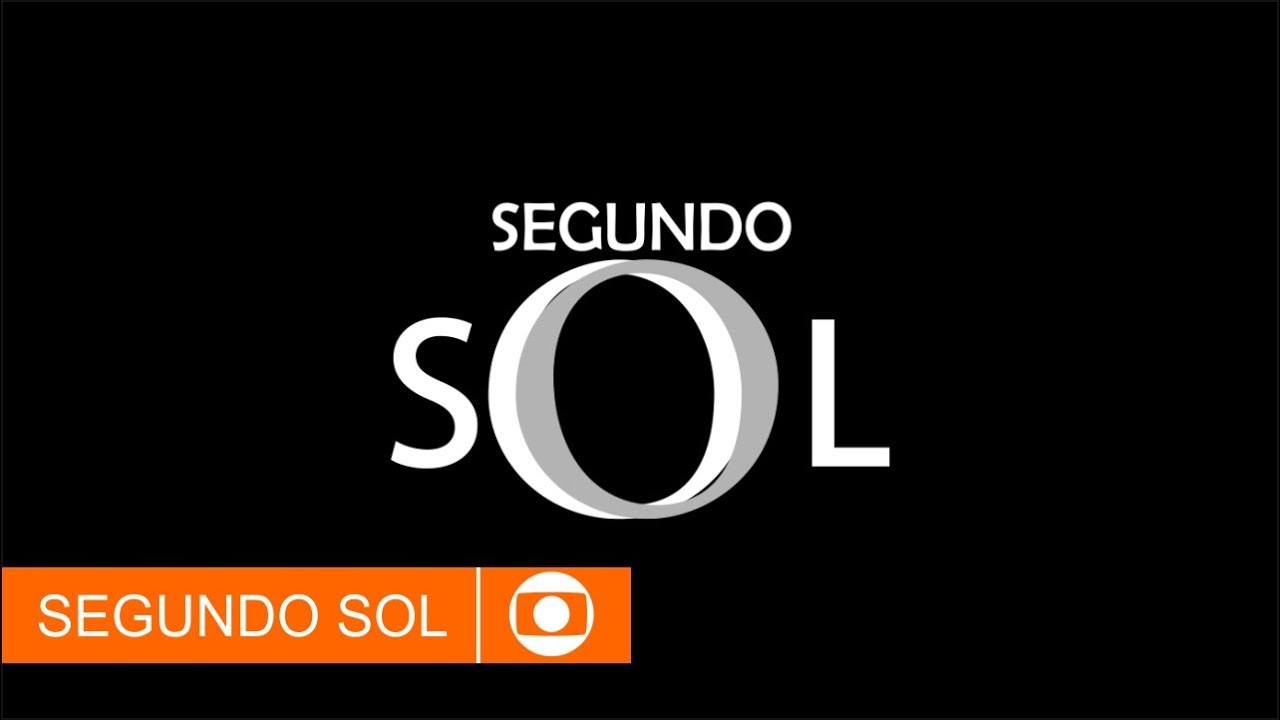 Segundo Sol abertura da nova novela das nove - YouTube
