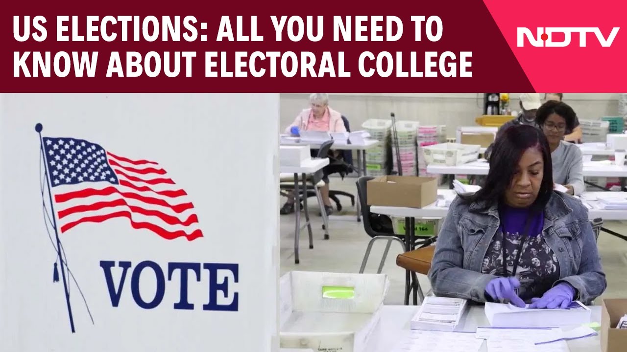US Elections 2024 | US Elections: All You Need To Know About Electoral ...