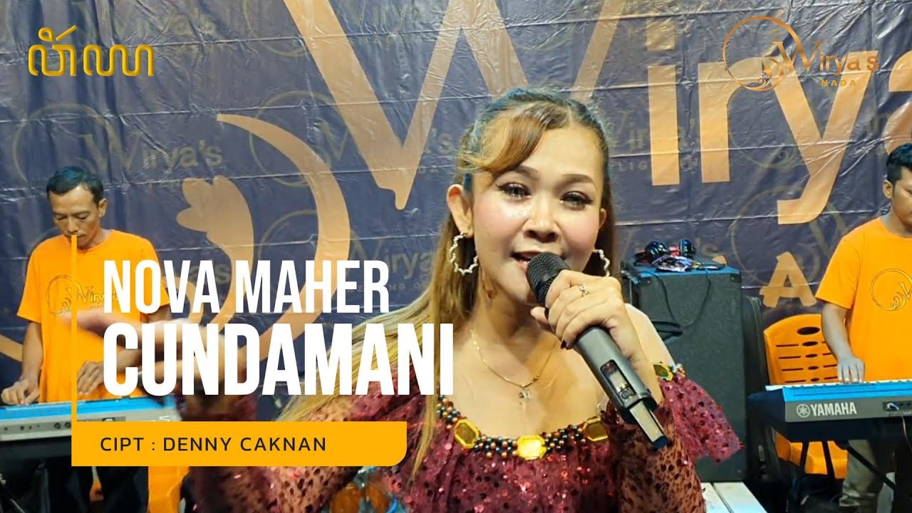 NOVA MAHER - CUNDAMANI - WIRYA'S NADA ( Langkah Awal ) Tahun Baru 2023 - 2024 - YouTube