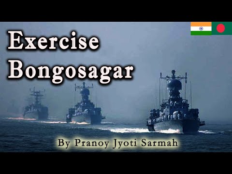 India and Bangladesh Conducts Exercise Bongosagar | Vision Sagar ...