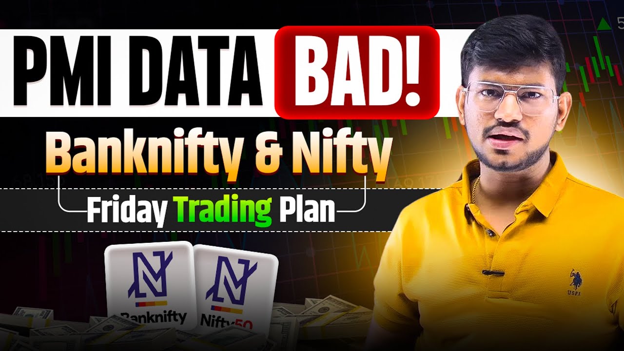 PMI Data Bad - Friday Plan - Intraday Trading Levels - Banknifty and ...