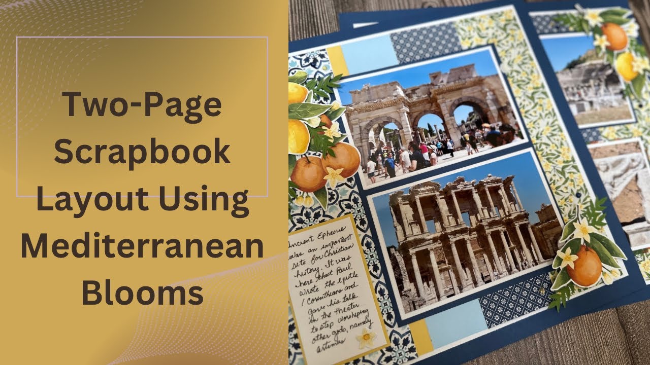 How to make a Two-page scrapbook layout using Stampin’ Up Mediterranean ...