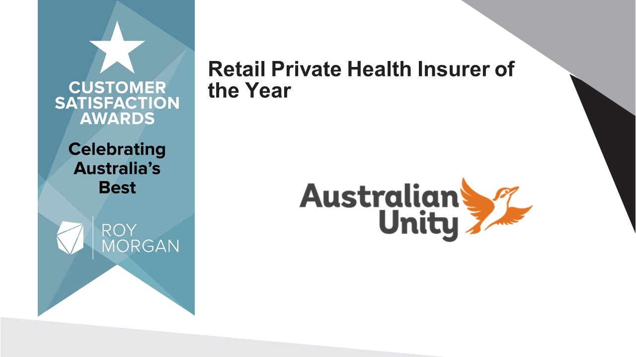 Australian Unity – Private Health Insurer of the Year (Retail), Roy ...