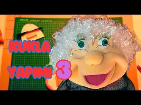 KUKLA YAPIM Bölüm 3 - YouTube