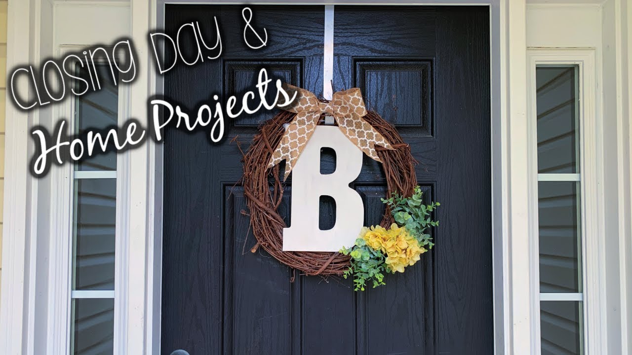 Closing Day & Home Projects - YouTube