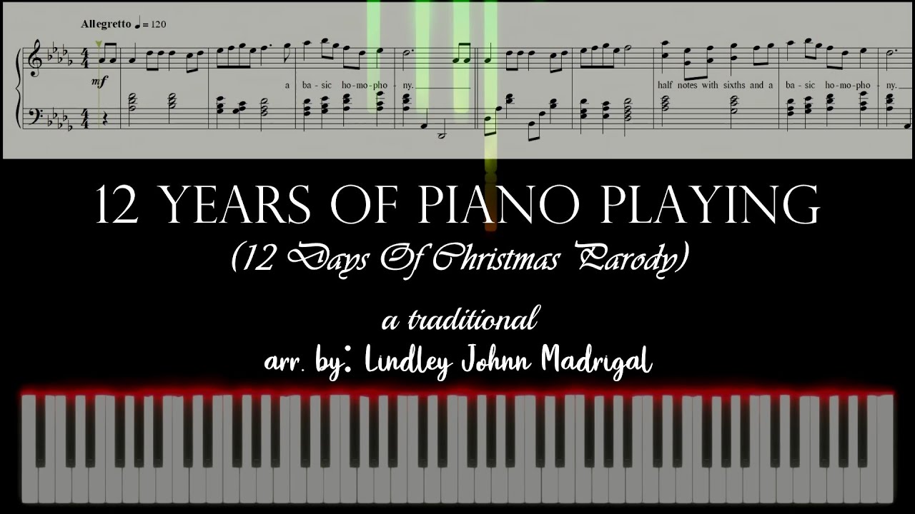 12 Years Of Piano (a 12 Days Of Christmas Parody) - YouTube