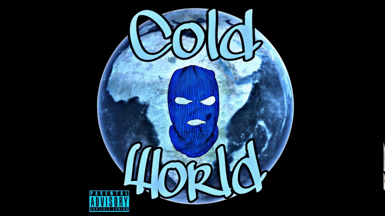 Cold World - YouTube