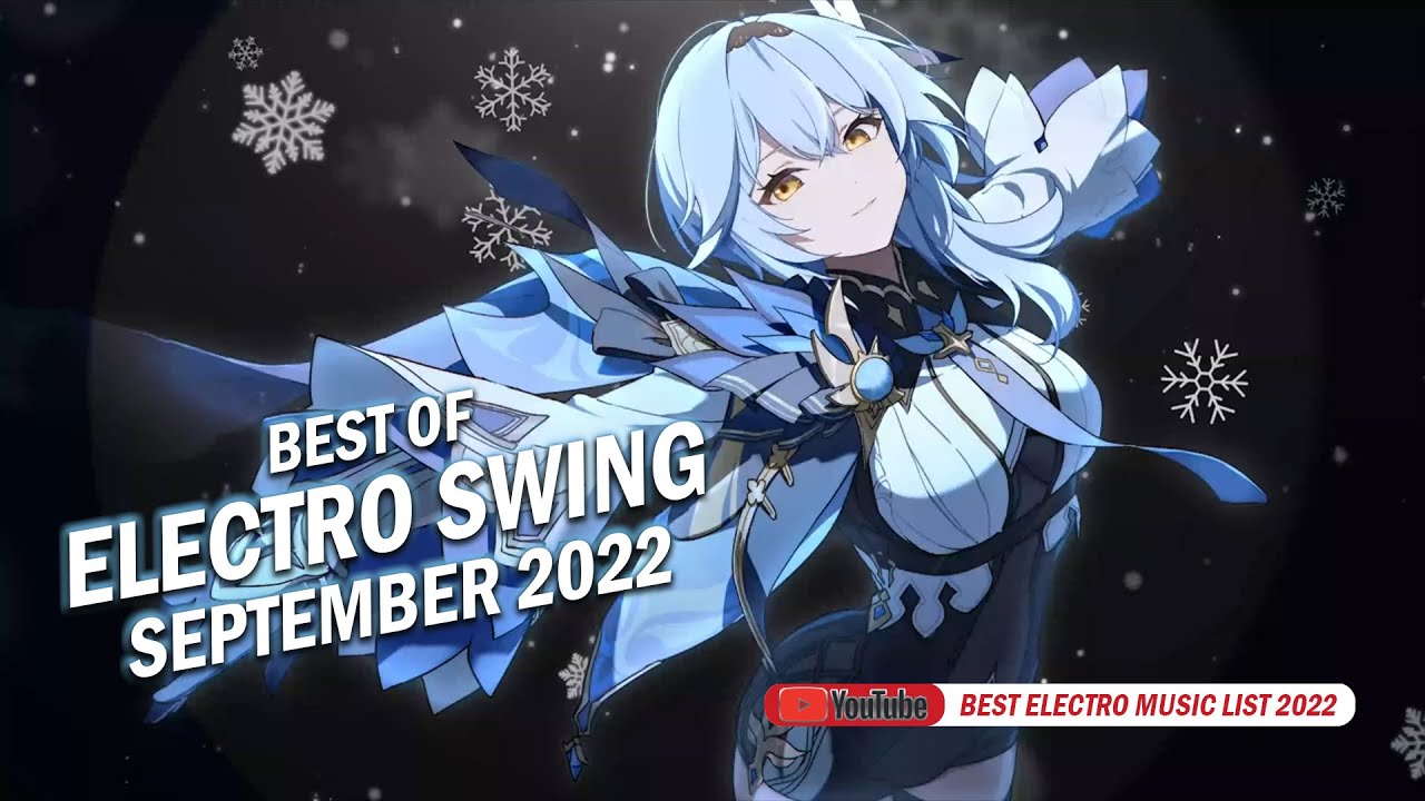 Electro Swing Music Mixtape 2022 - Best Of Electro Swing Mix September ...
