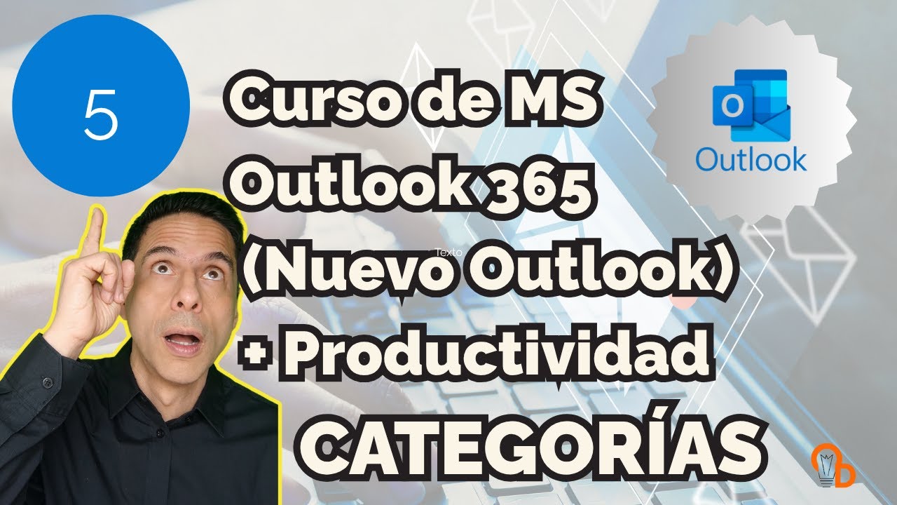 📧 Curso de Outlook 365 - Clase 5: Domina las Categorías y Organiza tu ...