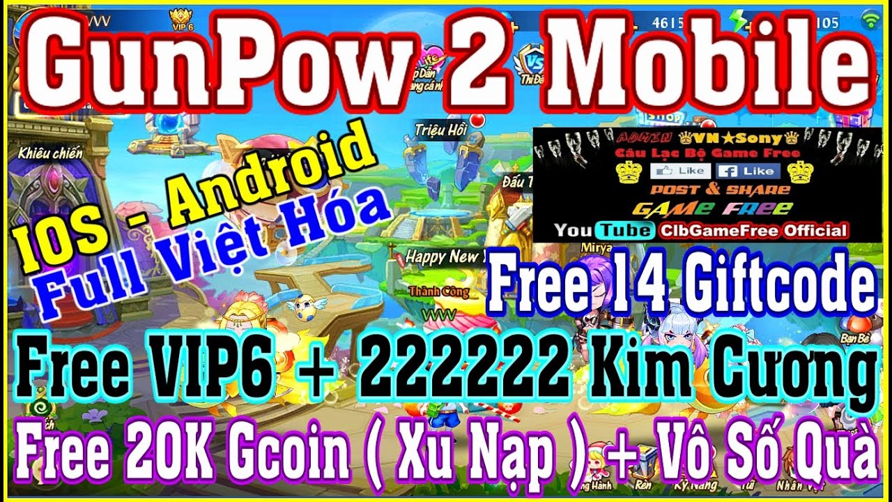 《MobileGame Lậu》GunPow 2 Mobile VH - Free VIP6 + 230K KC + Xu Nạp + 14 ...