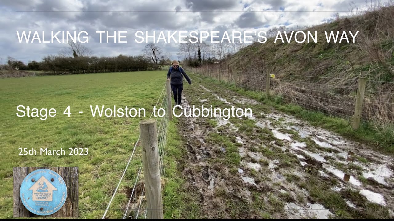 Walking Shakespeare’s Avon Way - Stage 4 - Wolston to Cubbingbton - YouTube