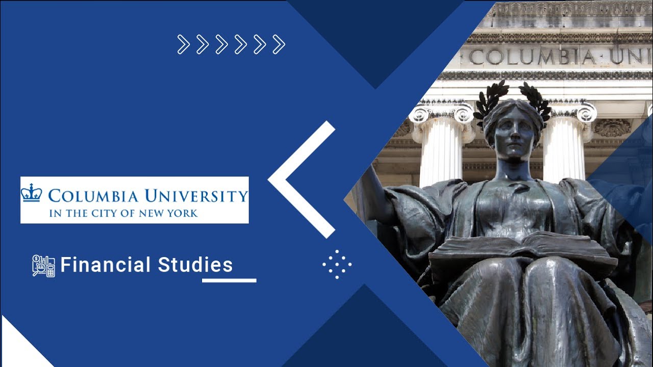 Know Your Finances at Columbia University | Financial Aids Explained ...