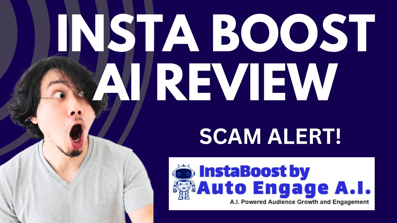 Insta Boost AI Review | SCAM ALERT! MUST WATCH - YouTube