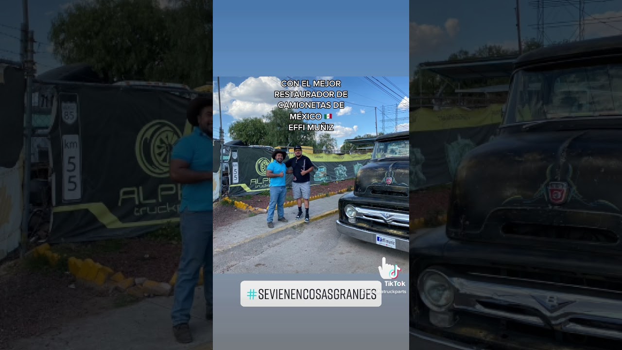 CON EL MEJOR RESTAURADOR DE CAMIONETAS: EFFI MUÑIZ - YouTube