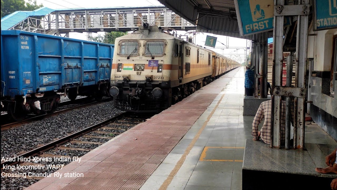 12129-Azad Hind Xpress (PUNE-HWH) Crossing Chandur Rly Station WAP 7 ...