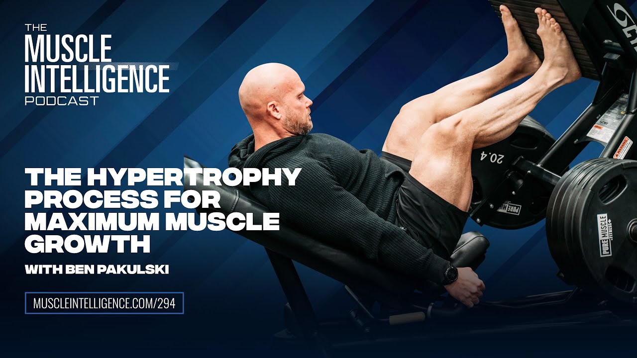 The Hypertrophy Process for Maximum Muscle Growth - YouTube