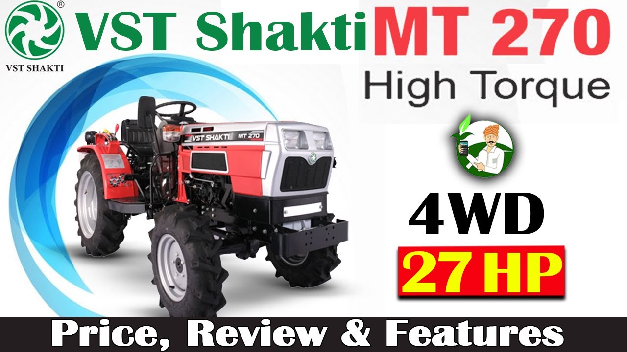 VST Shakti MT 270 High Torque Mini Tractor (4WD, 27HP) Price, Review ...