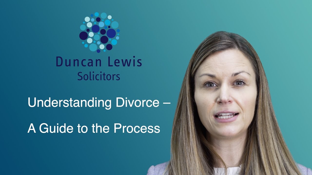 Understanding Divorce – A Guide to the Process | Duncan Lewis ...