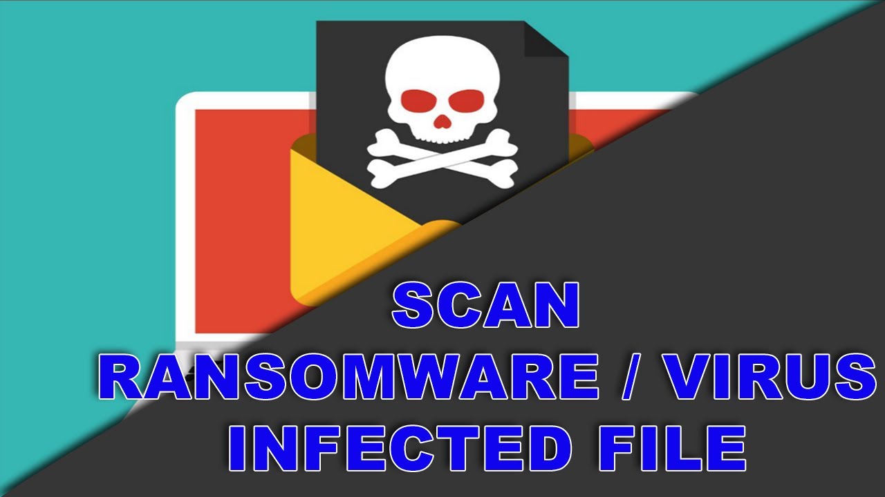 How To Scan Ransomware Virus Infected Files YouTube how-to-scan-ransomware-virus-infected-files-youtube