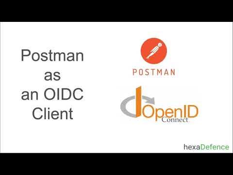 Using Postman as an OpenID Connect Client | Testing OIDC Configurations ...