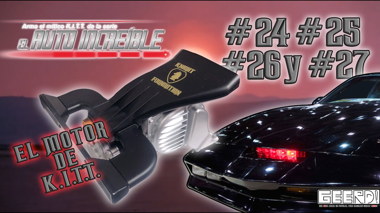 El Auto Increíble No.24, No.25, No.26, y No.27 -El motor de nuestro # ...