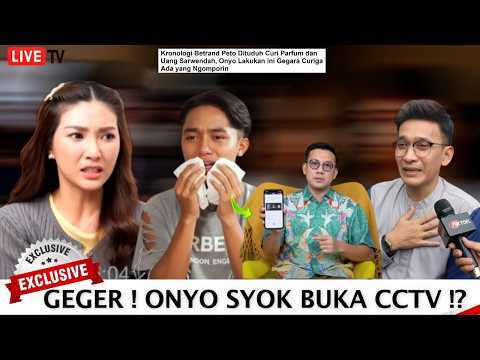 GEGER ! ONYO SYOK SAAT TAU SIAPA YANG FITNAH DIRINYA CURI UANG SARWENDAH , BUKTI CCTV