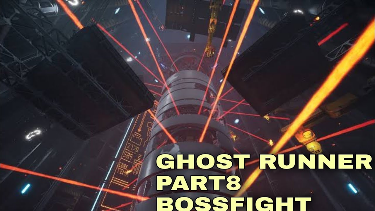 GHOST RUNNER PART8: THE GATEKEEPER (BOSS FIGHT) - YouTube