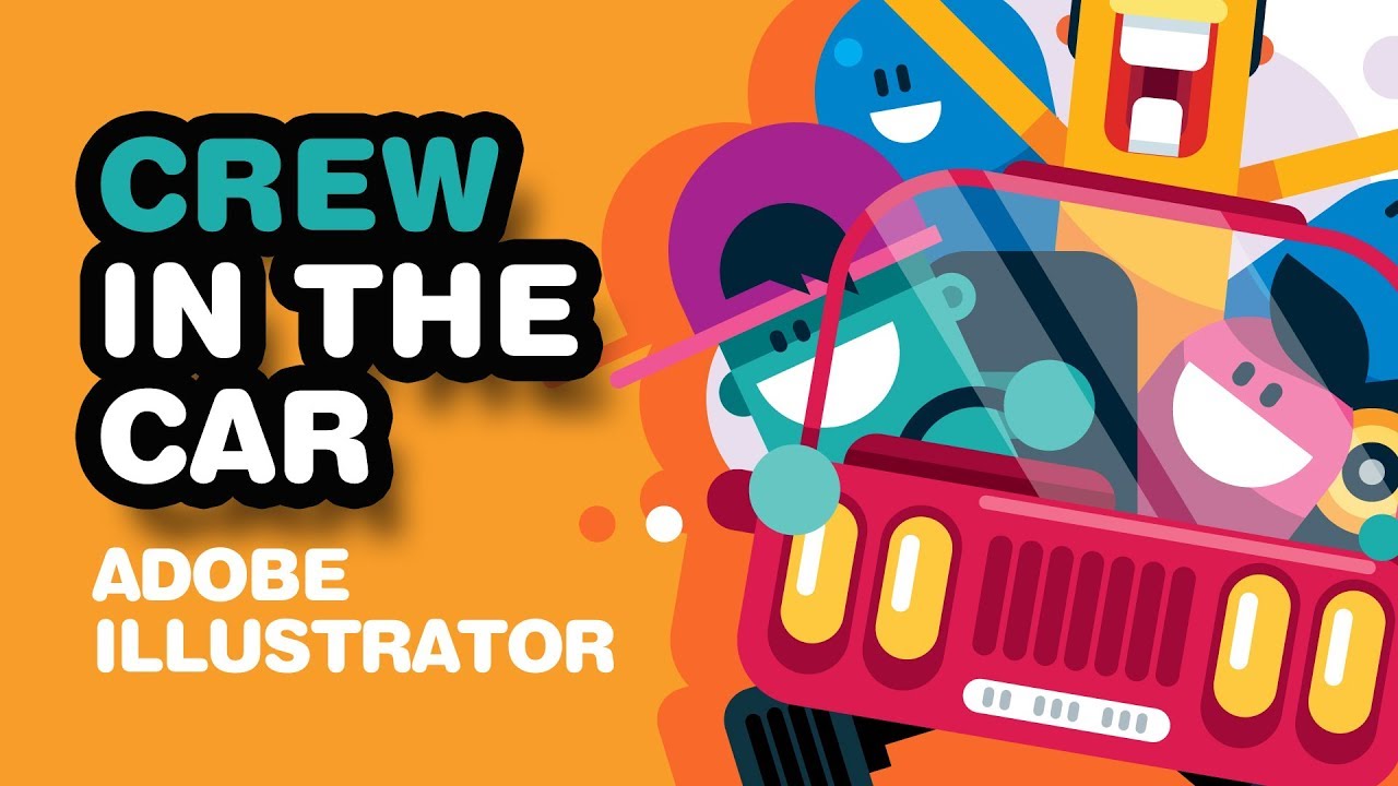 How to draw a CAR, and AWESOME CREW, Adobe Illustrator 2018 - YouTube
