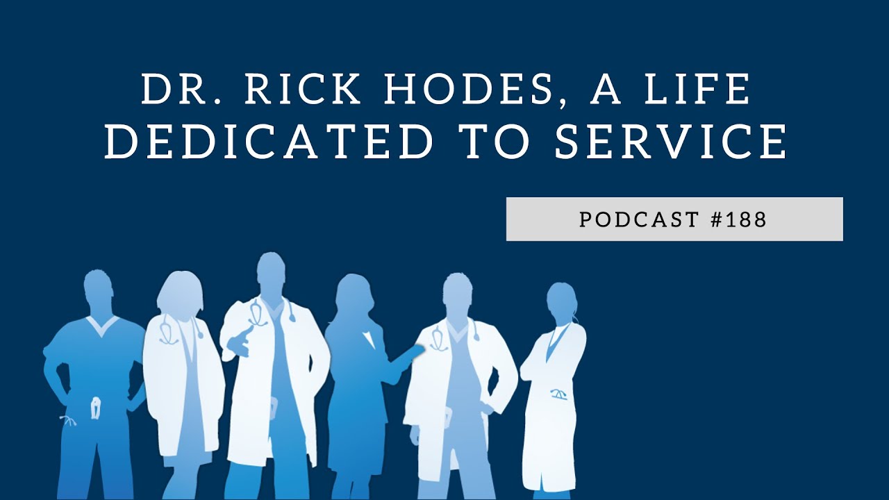 Podcast #188 - Dr. Rick Hodes, a Life Dedicated to Service - YouTube