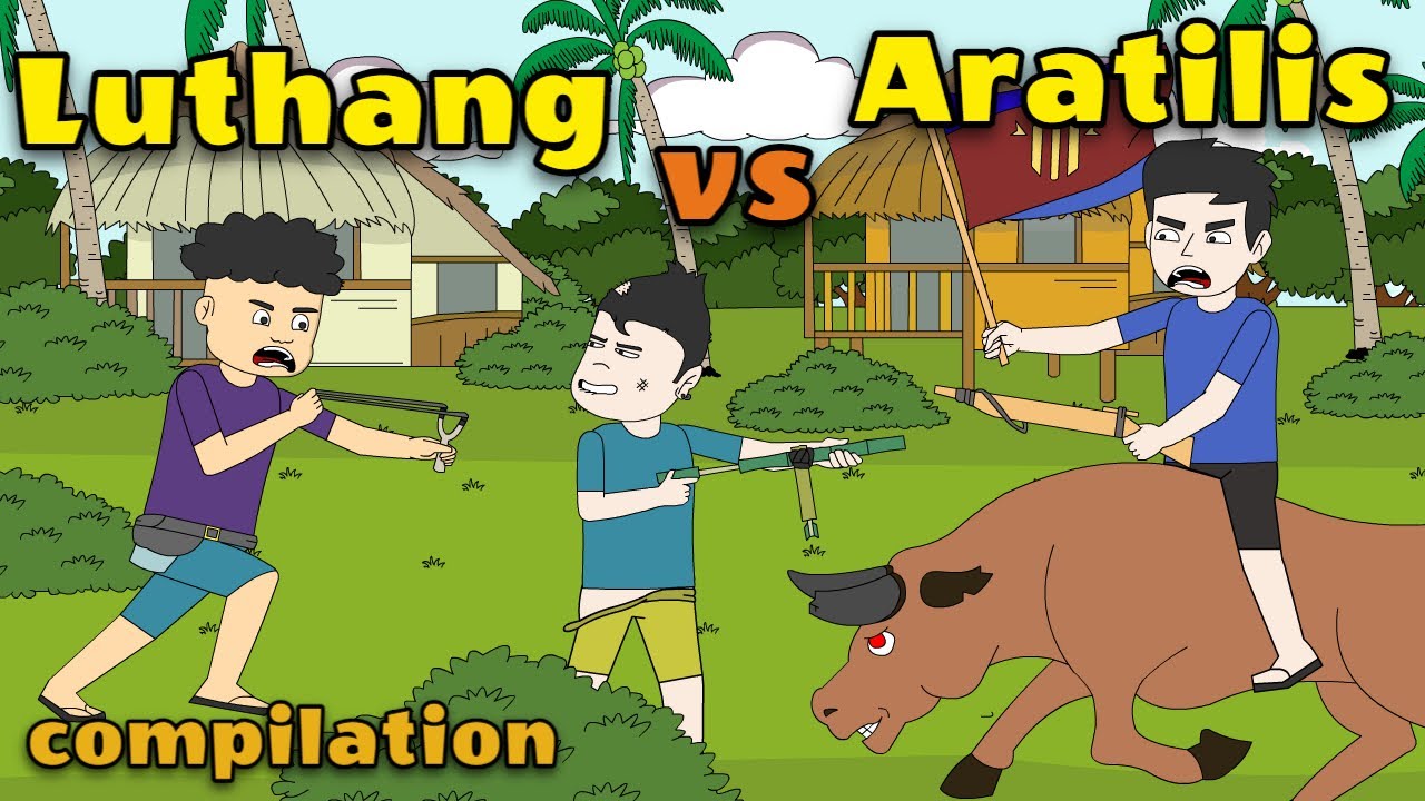 Luthang vs Aratilis Gun ( compilation ) | Pinoy Animation - YouTube