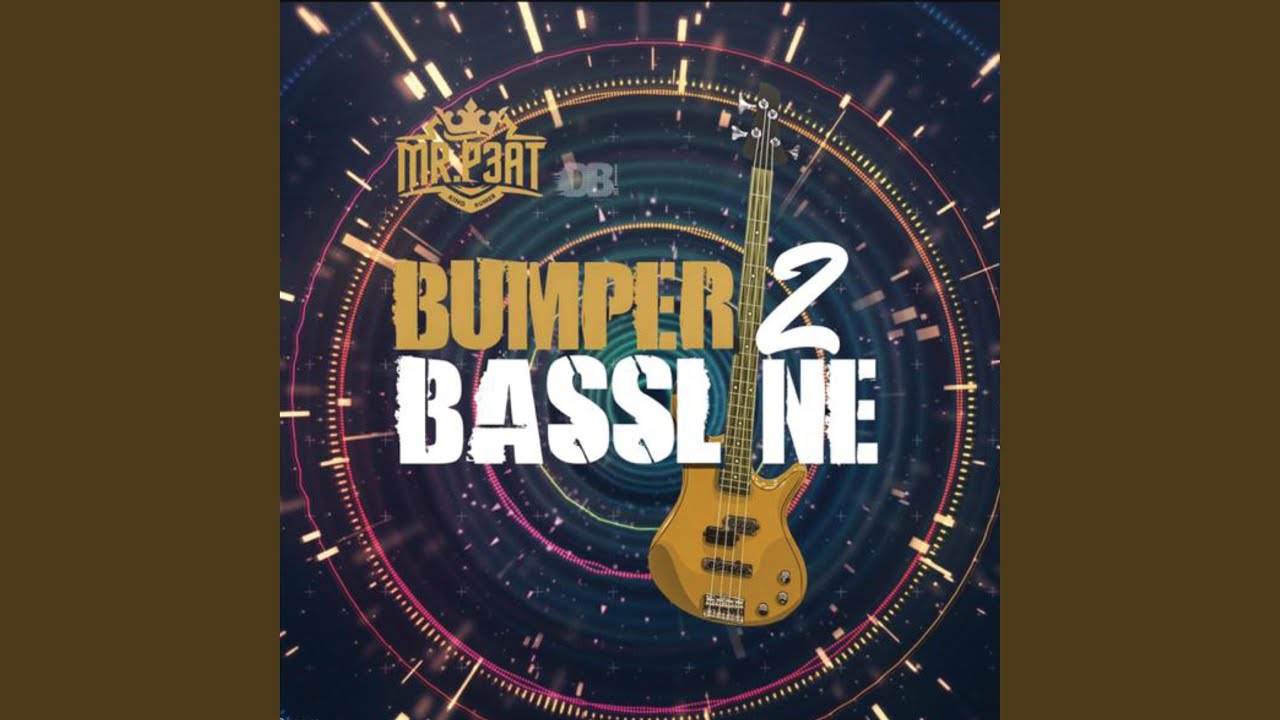 Bumper 2 Bassline - YouTube