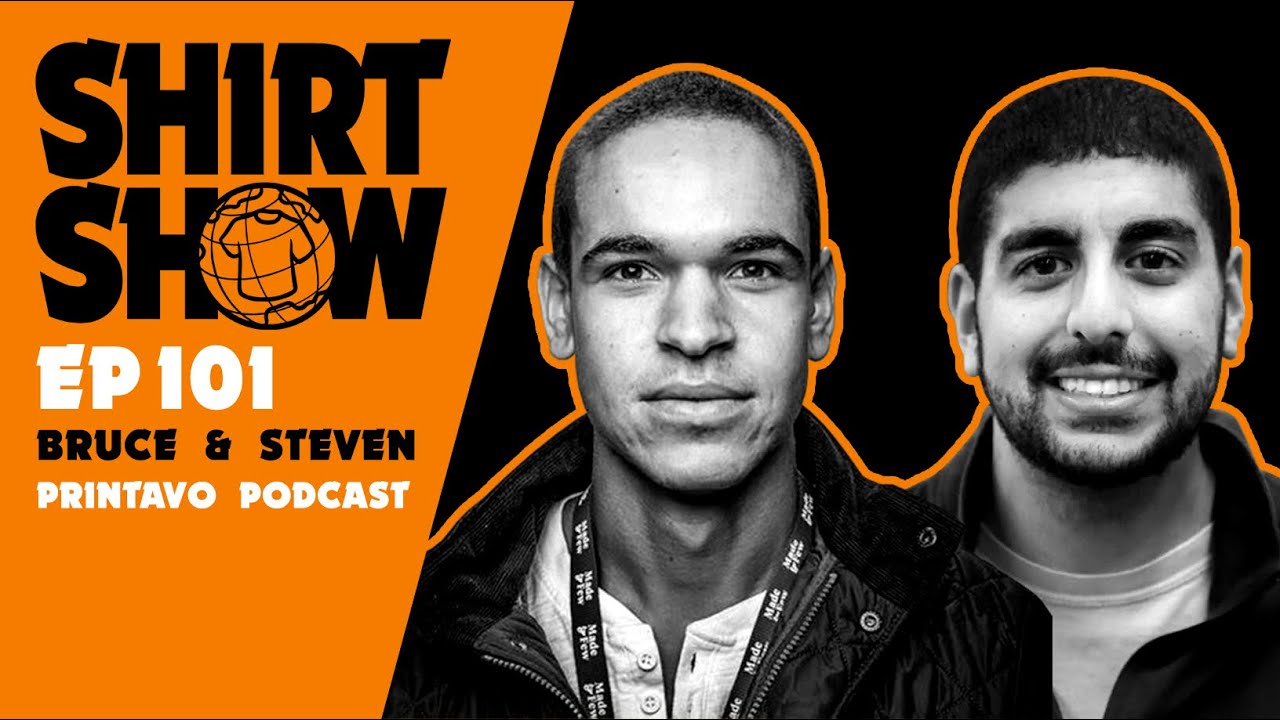 Bruce & Steven | Printavo Podcast | Shirt Show 101 - YouTube