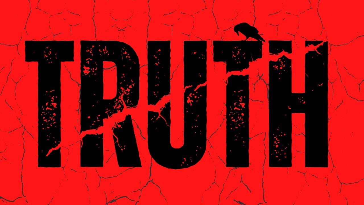 The DEATH of TRUTH - YouTube