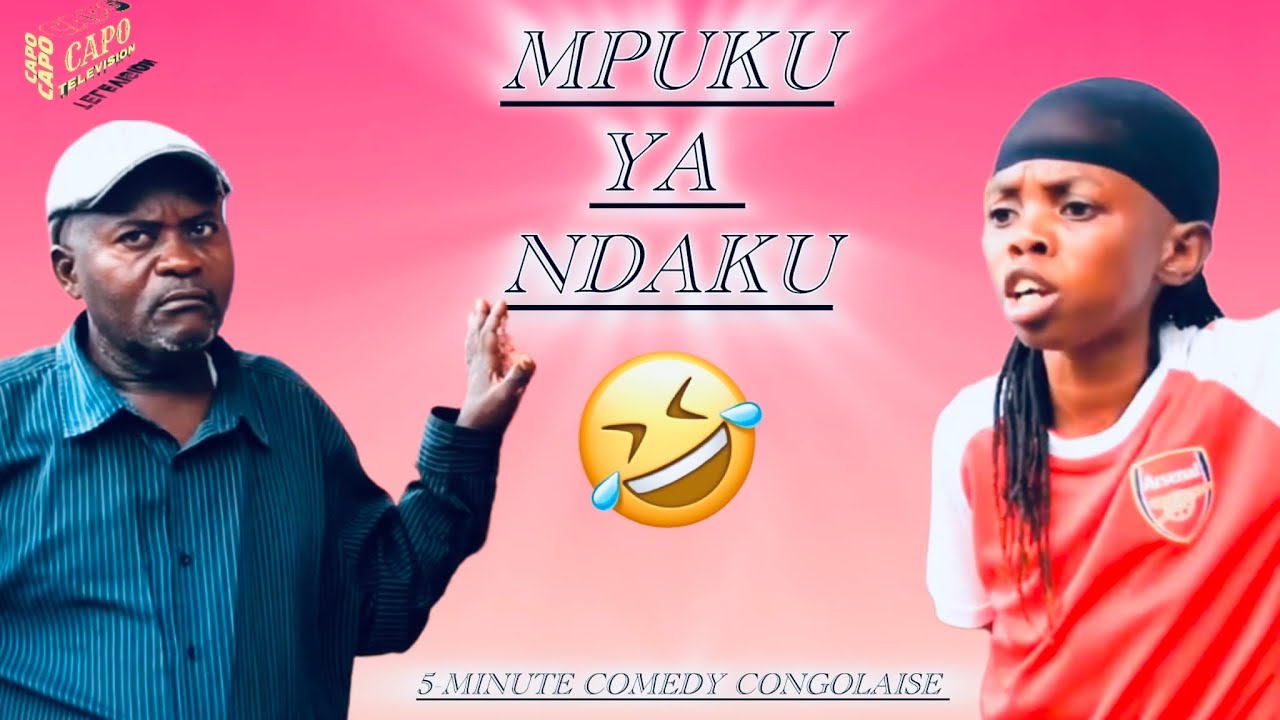 MPUKU YA NDAKU (5) MINUTE COMEDY CONGOLAISE AVEC PAPA LIYANZA, ETUTA ET ...