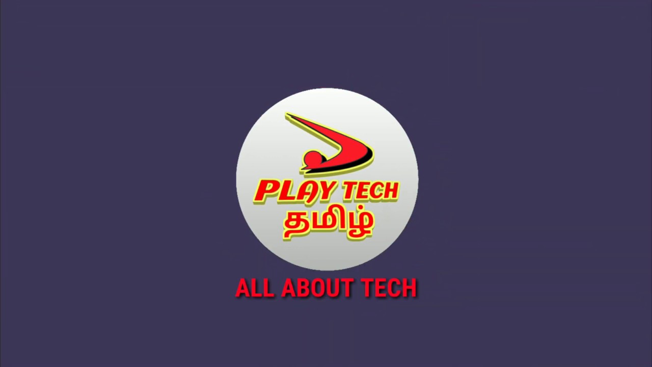 Our channel intro video || play tech tamil channel அறிமுக வீடியோ ...