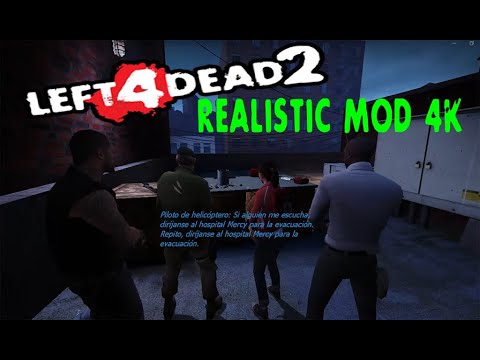 LEFT 4 DEAD 2 (REALISM NO MERCY) / REALISTC MOD - YouTube